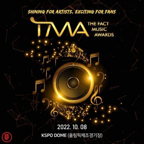 2022 The Fact Music Awards (TMA): Date, Venue, Host, Lineup, and Where to Watch - KpopPost