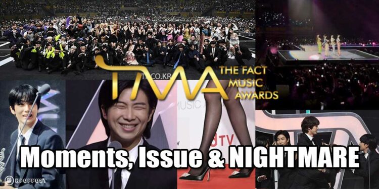 ALL The Fact Music Awards (TMA) 2022 Unforgettable Moments: Friendship, HUGE ISSUE, Controversy ...