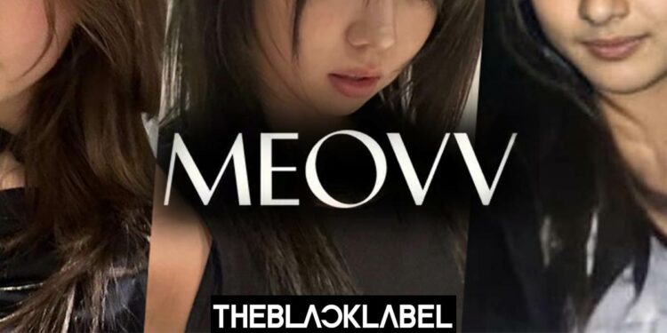 All the Facts and Rumors You Must Know About MEOVV by THE BLACK LABEL - KPOPPOST