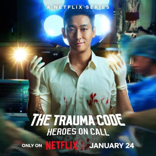Watch Netflix's New Medical K-Drama Series "The Trauma Code: Heroes on Call" - A Thrilling Blend ...